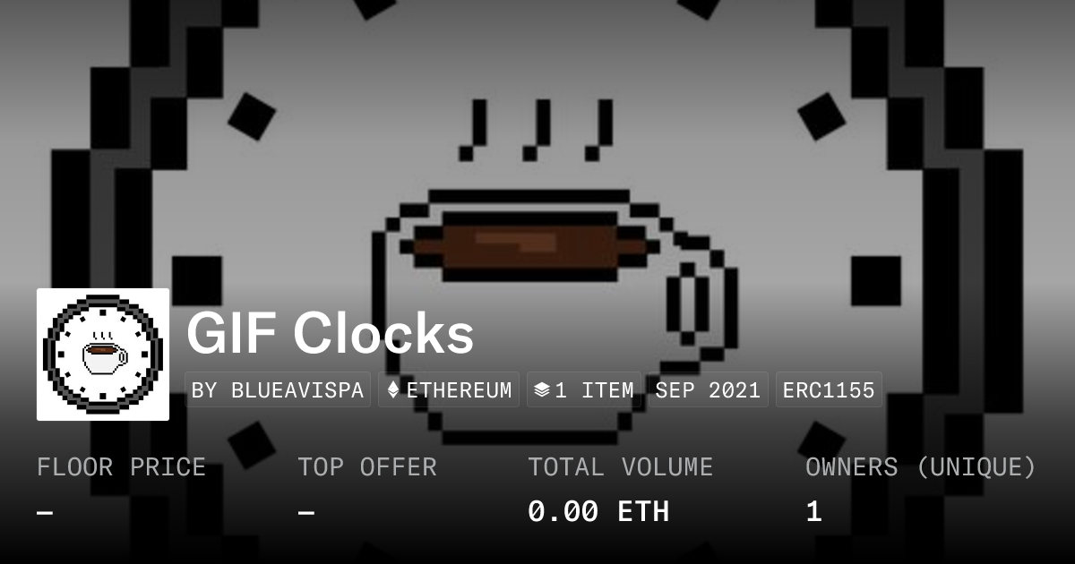 GIF Clocks - Collection | OpenSea