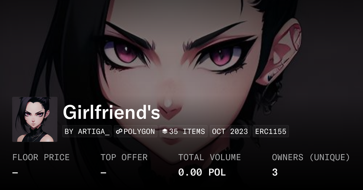 Girlfriend's - Collection | OpenSea