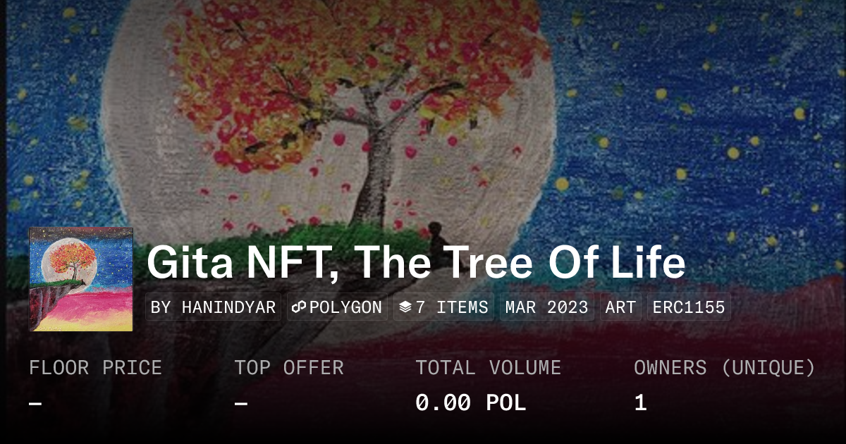 Gita NFT, The Tree Of Life - Collection | OpenSea