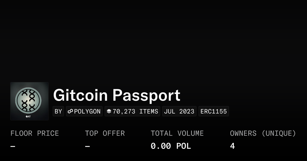 Gitcoin Passport - Collection | OpenSea