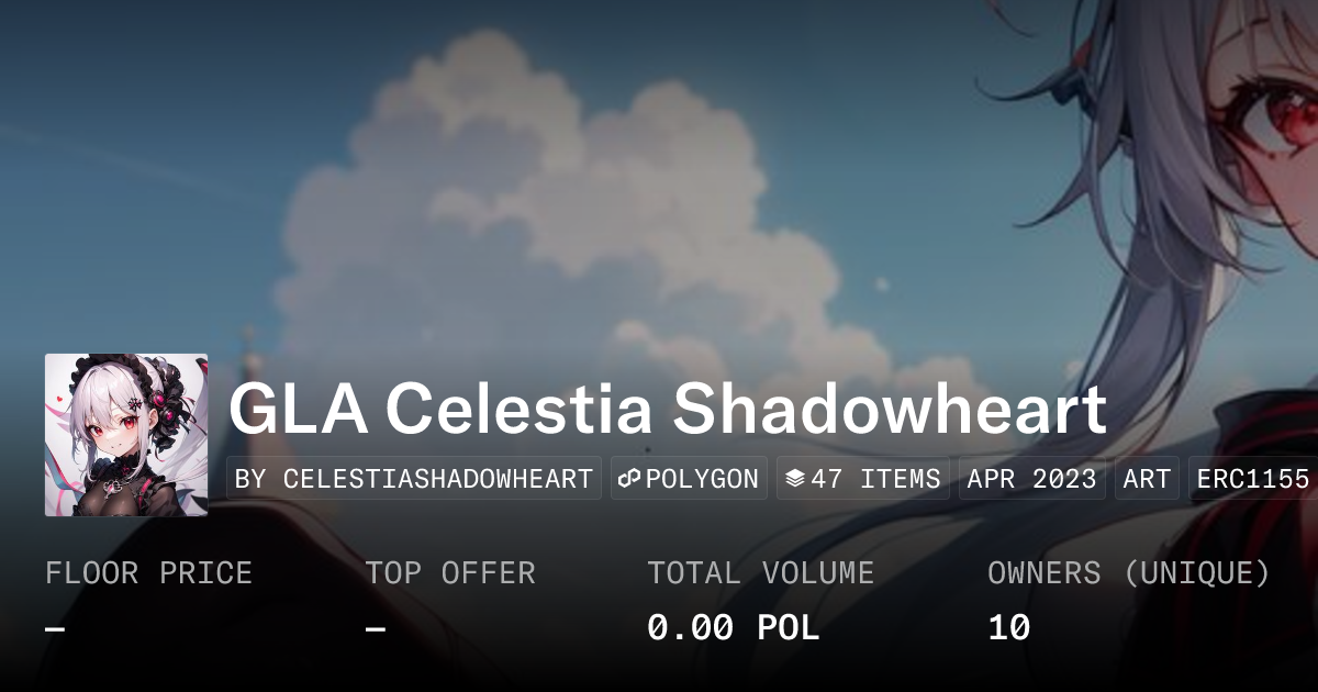 GLA Celestia Shadowheart - Collection | OpenSea