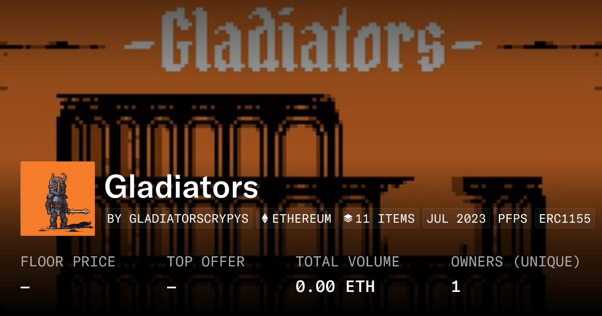 Gladiators - Collection | OpenSea