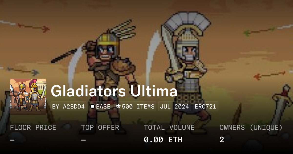 Gladiators Ultima - Collection | OpenSea