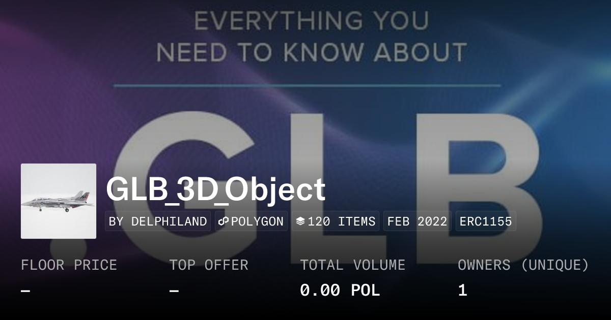 GLB_3D_Object - Collection | OpenSea