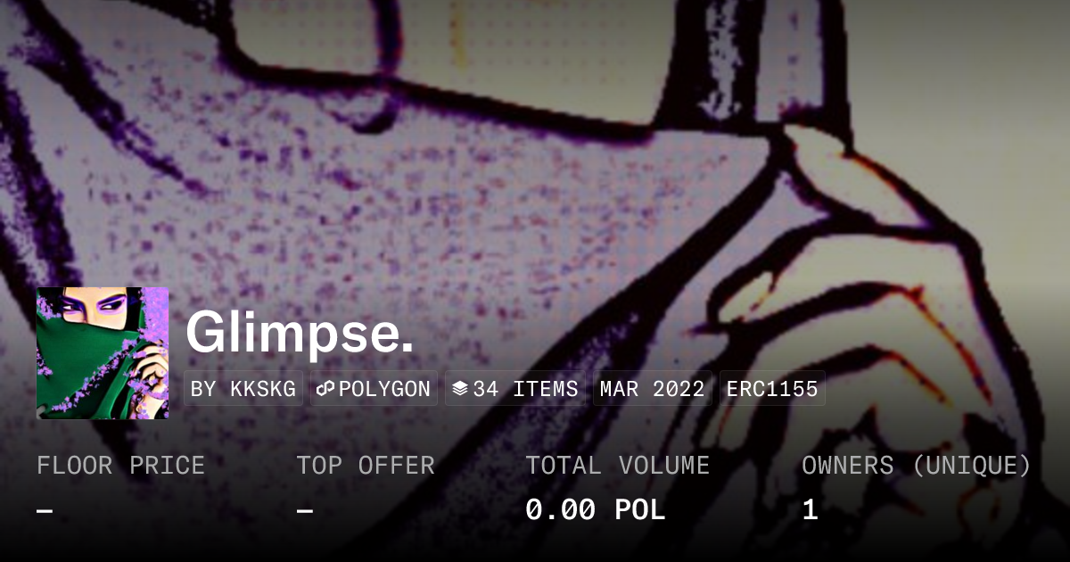 Glimpse. - Collection | OpenSea
