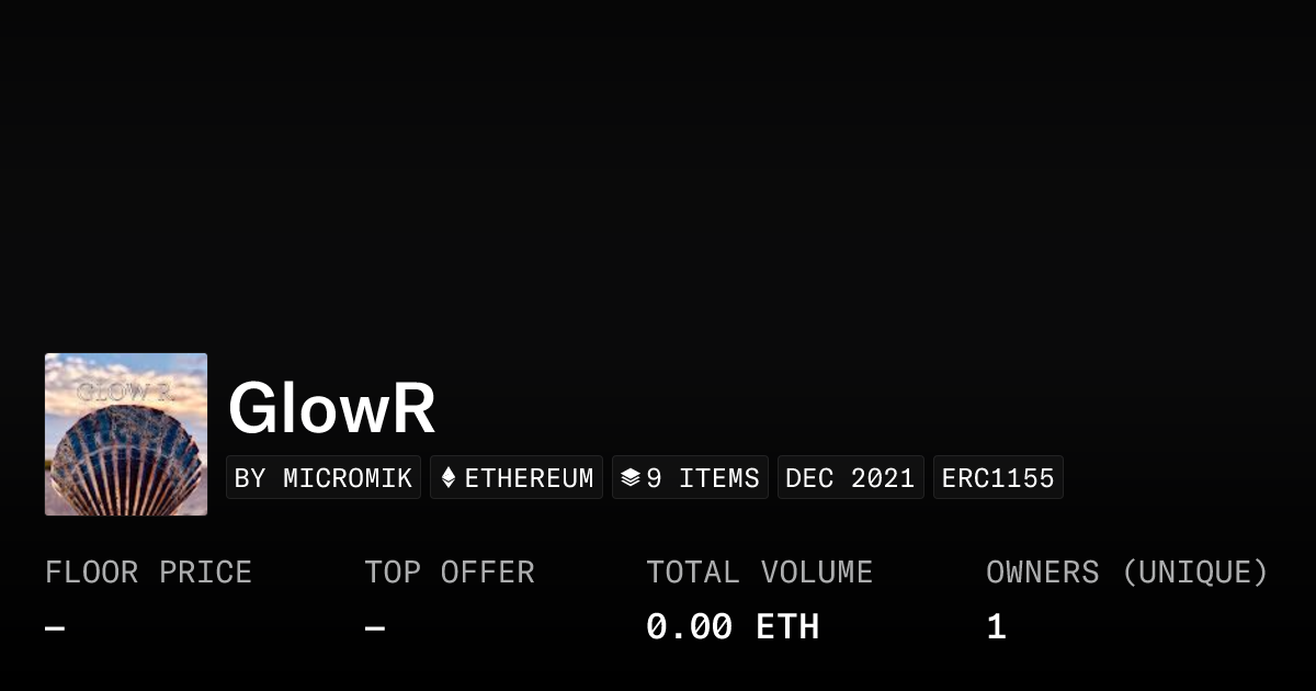 GlowR - Collection | OpenSea