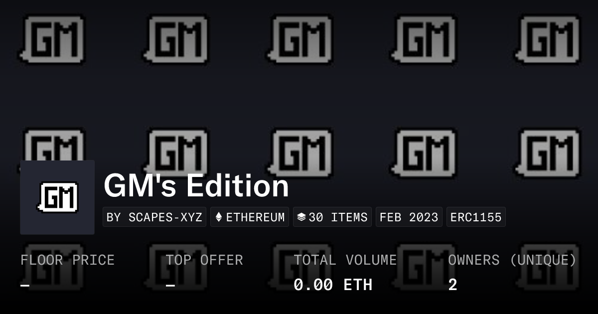 GM's Edition - Collection | OpenSea