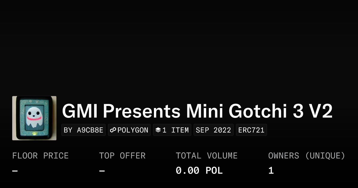 GMI Presents Mini Gotchi 3 V2 - Collection | OpenSea