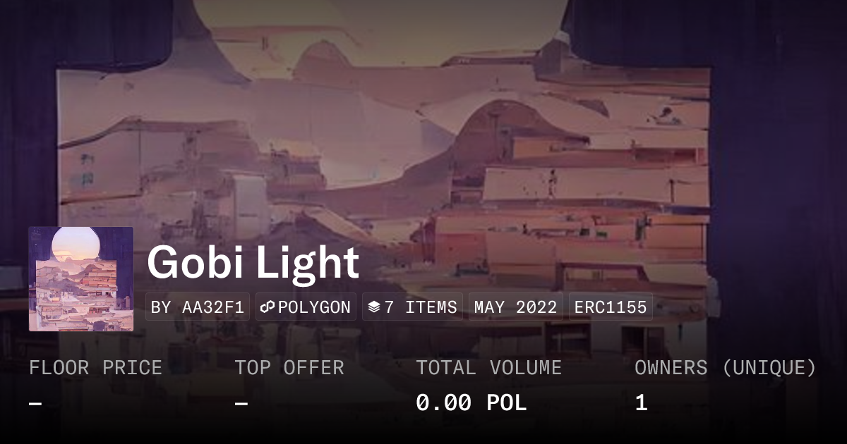 Gobi Light - Collection | OpenSea