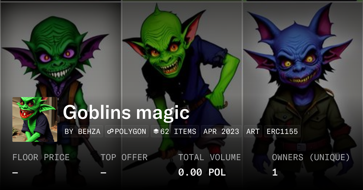 Goblins magic - Collection | OpenSea