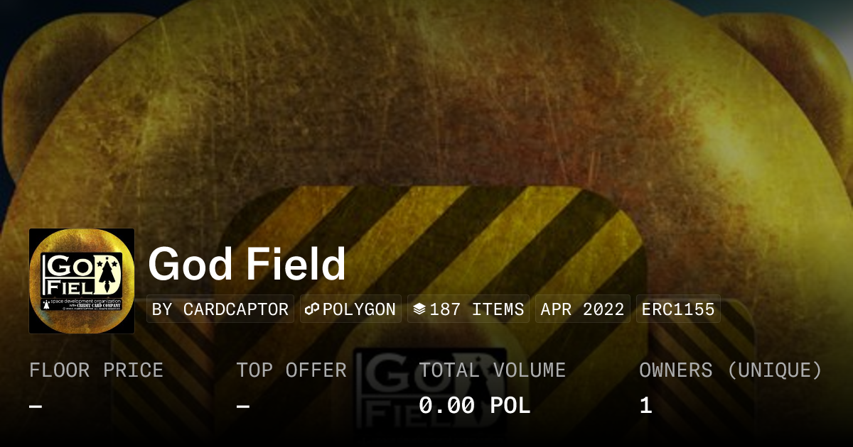 God Field - Collection | OpenSea