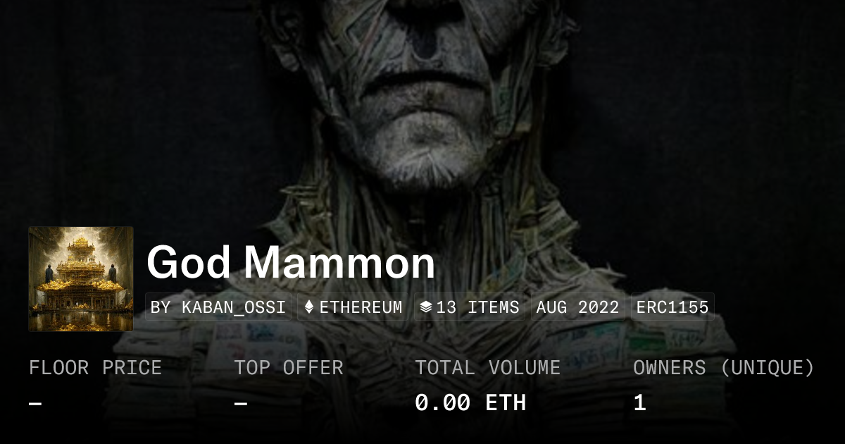 God Mammon - Collection | OpenSea