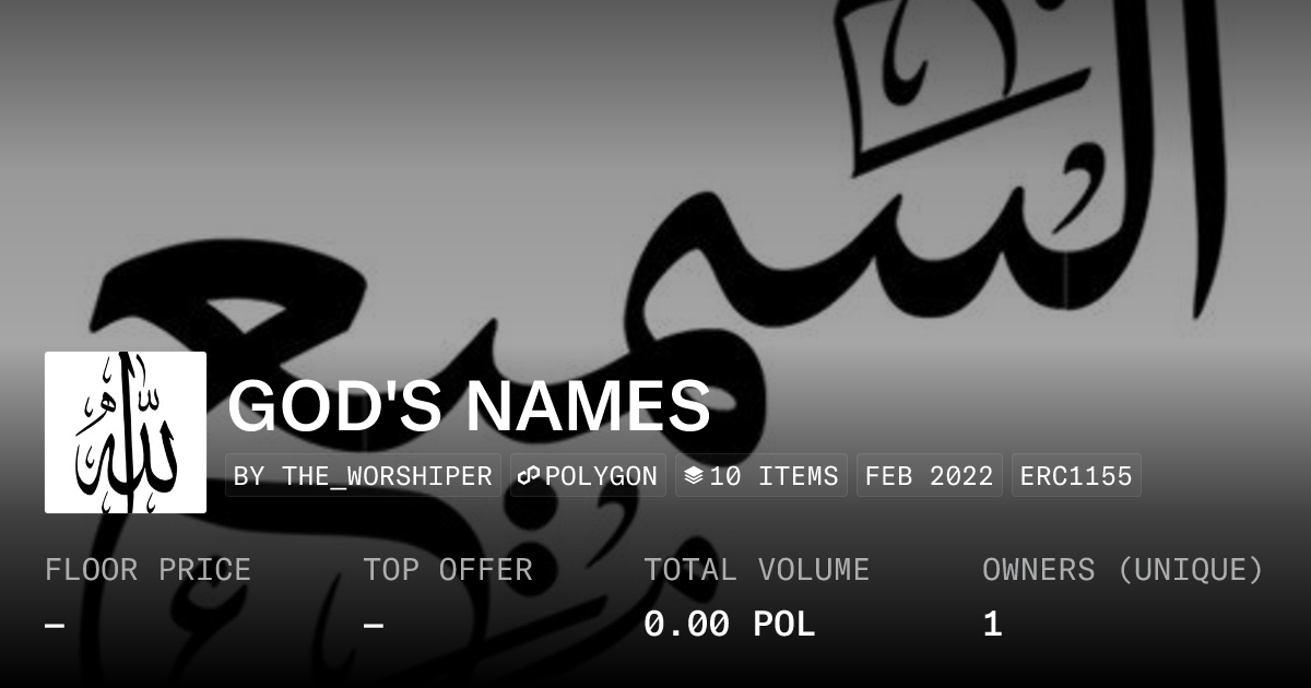 GOD'S NAMES - Collection | OpenSea