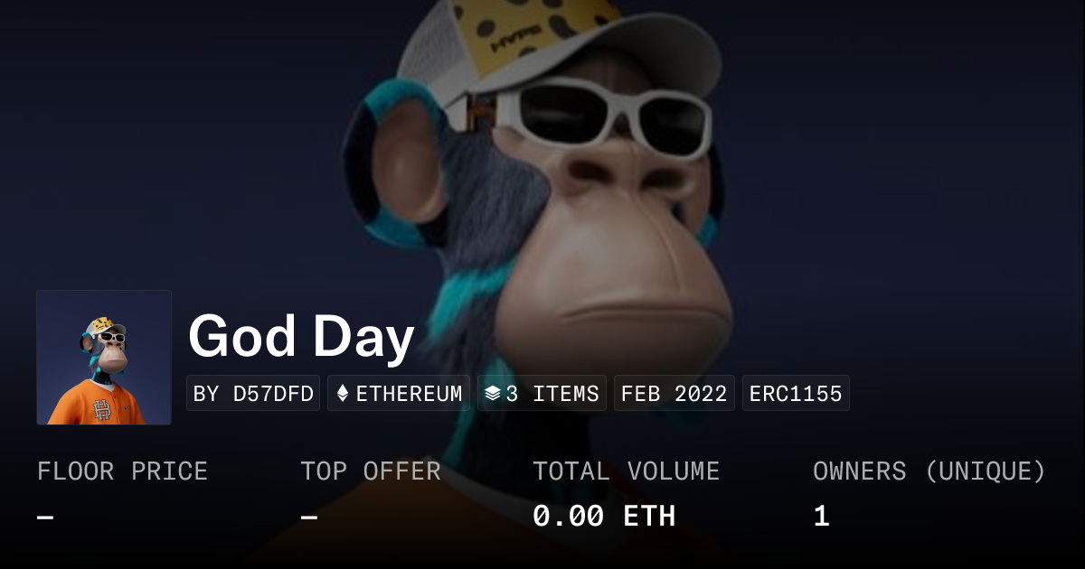 God Day - Collection | OpenSea