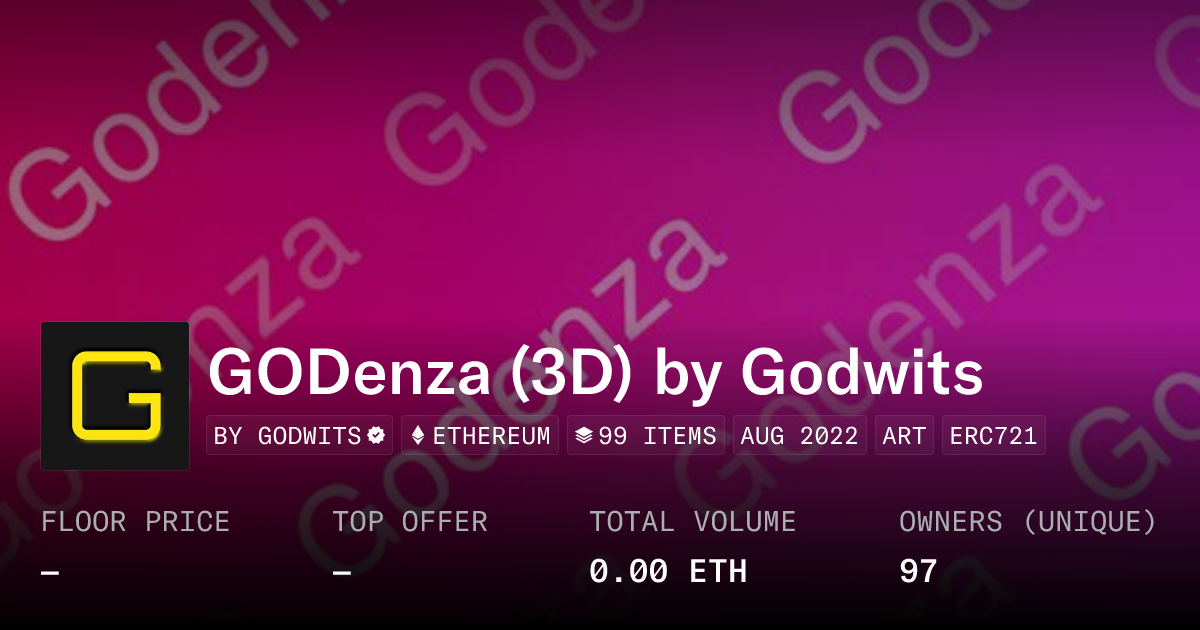 GODenza (3D) by Godwits - Collection | OpenSea