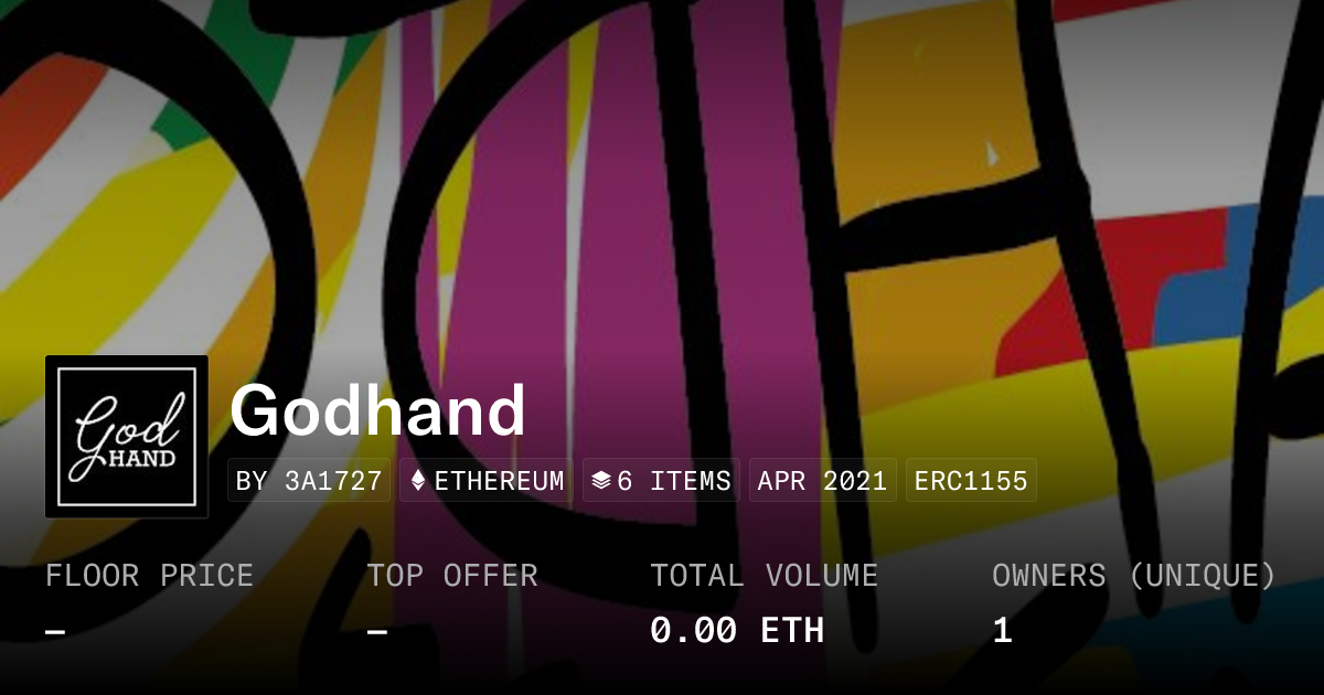 Godhand - Collection | OpenSea