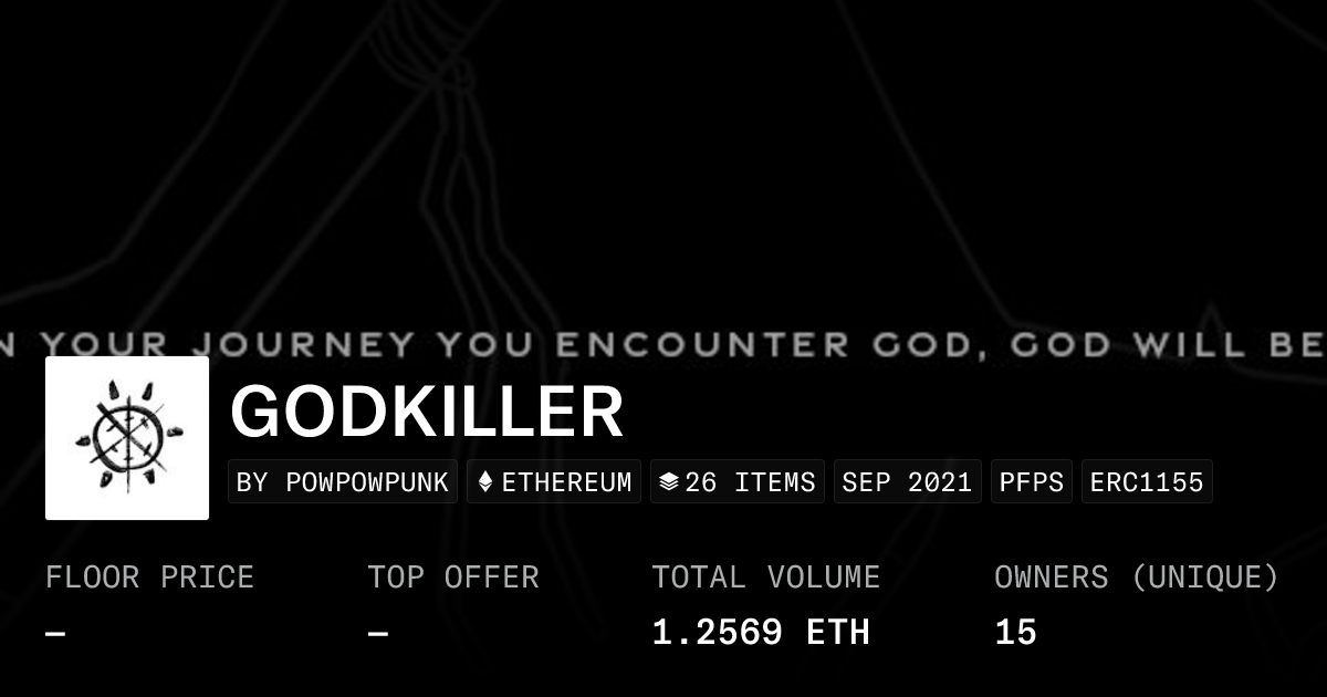 GODKILLER - Collection | OpenSea
