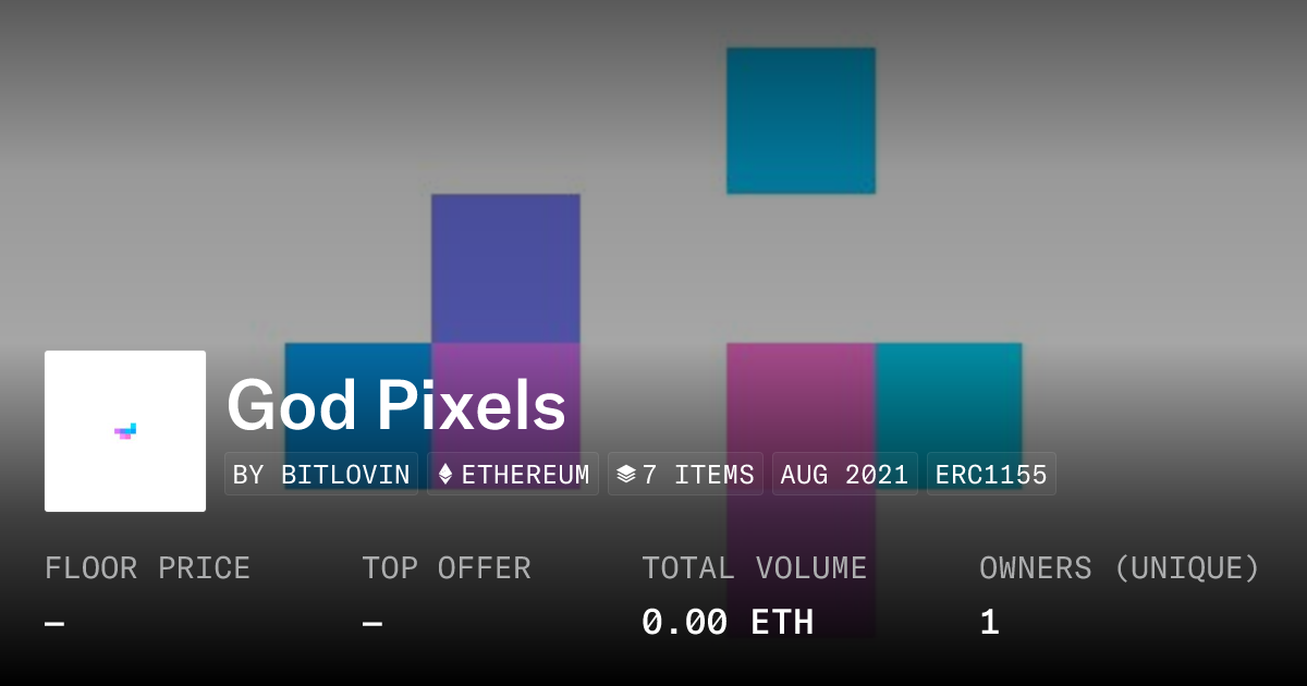 God Pixels - Collection | OpenSea