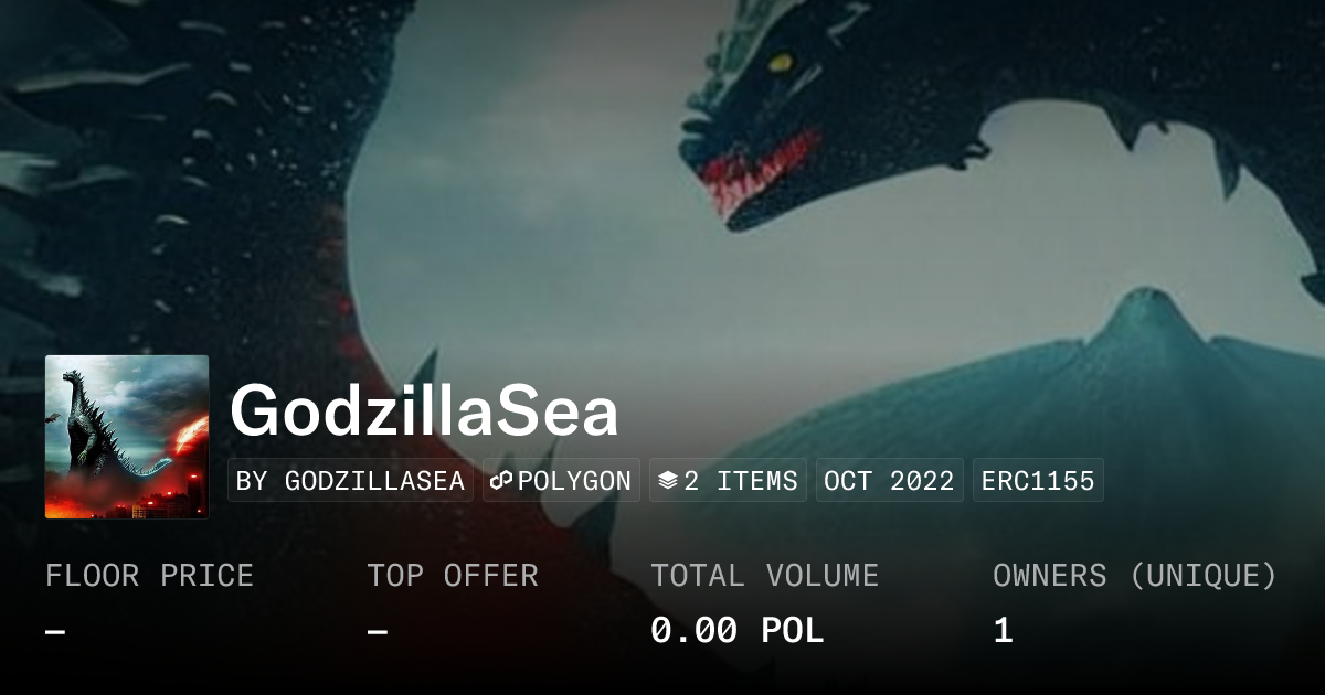 GodzillaSea - Collection | OpenSea