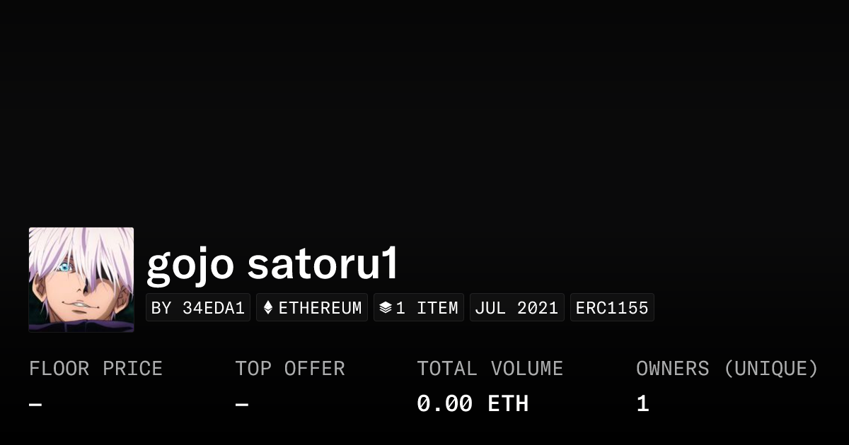 gojo satoru1 - Collection | OpenSea
