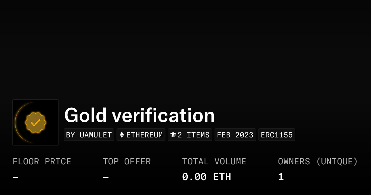 Gold verification - Collection | OpenSea