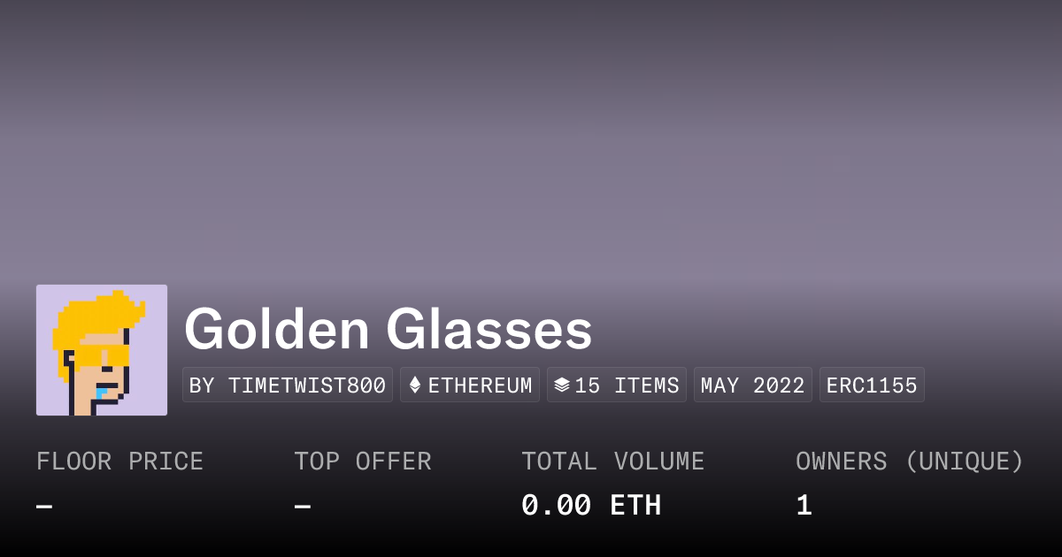 Golden Glasses - Collection | OpenSea