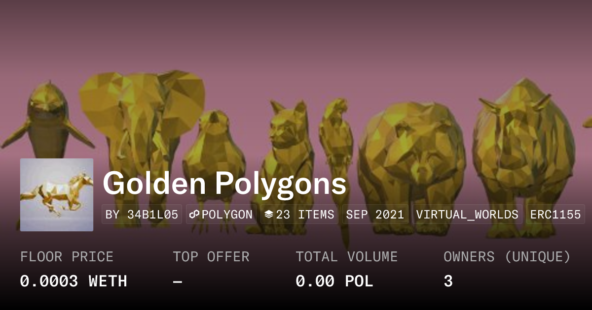 Golden Polygons - Collection | OpenSea