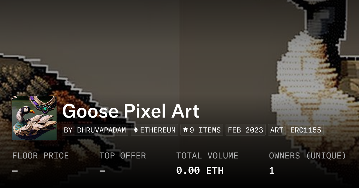 Goose Pixel Art - Collection | OpenSea