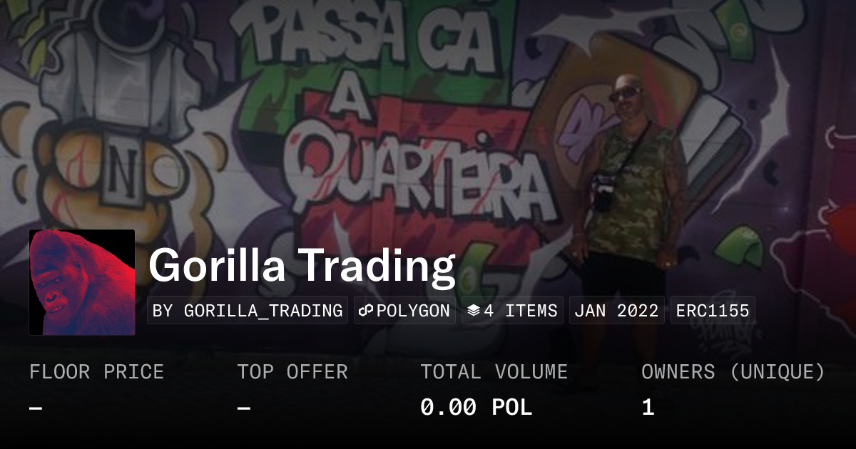 Gorilla Trading - Collection | OpenSea