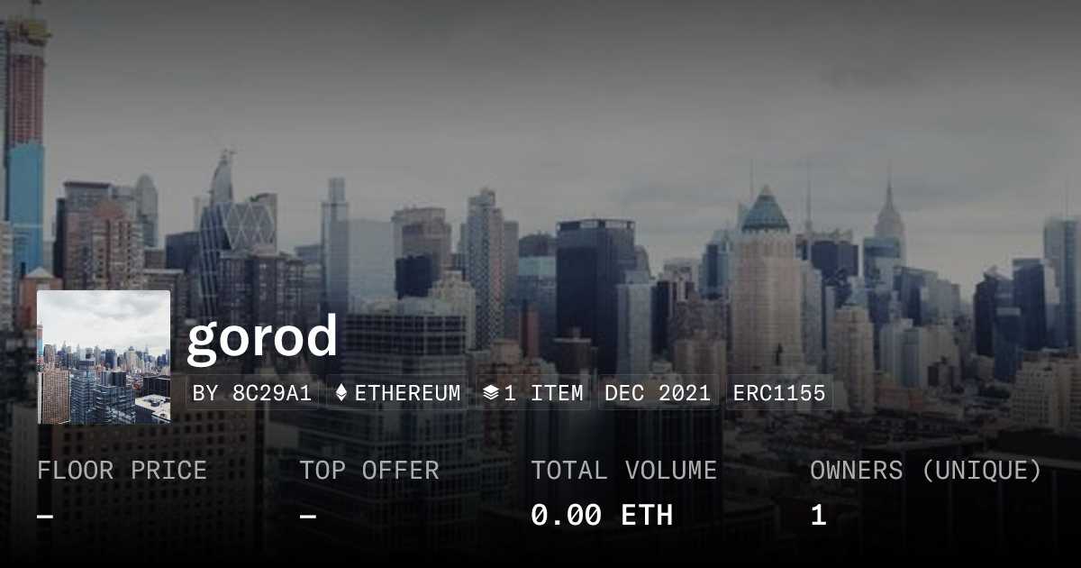 gorod - Collection | OpenSea