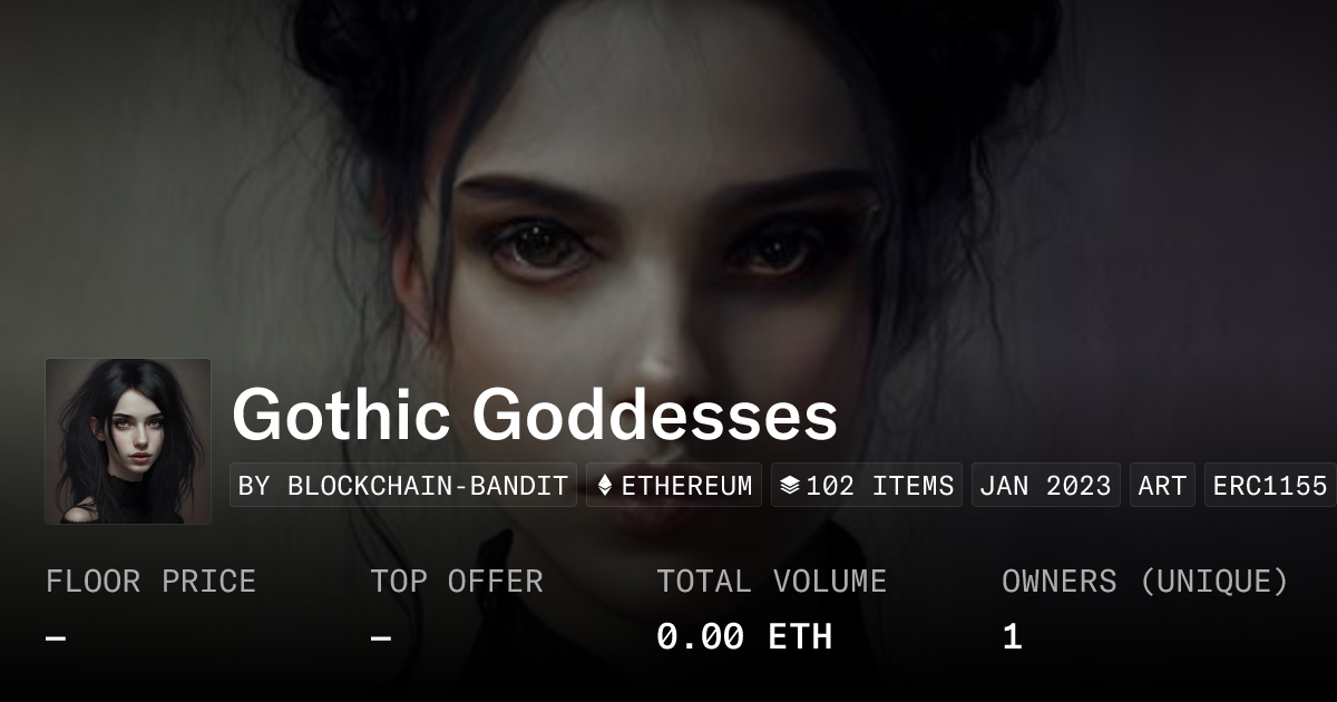 Gothic Goddesses - Collection | OpenSea