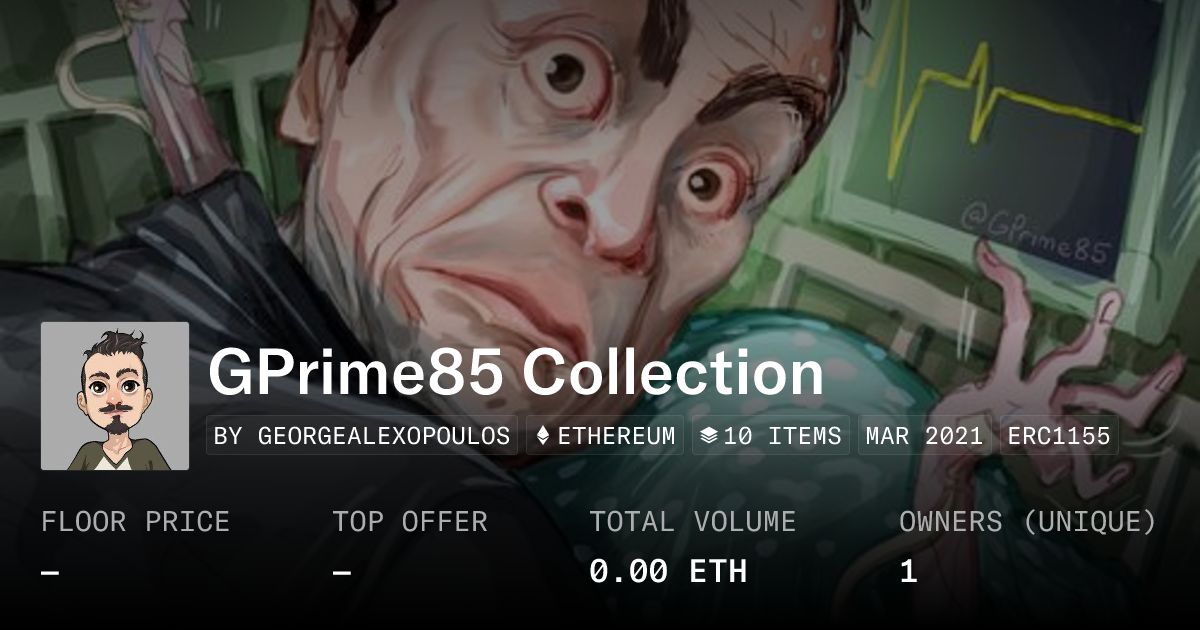 GPrime85 Collection - Collection | OpenSea