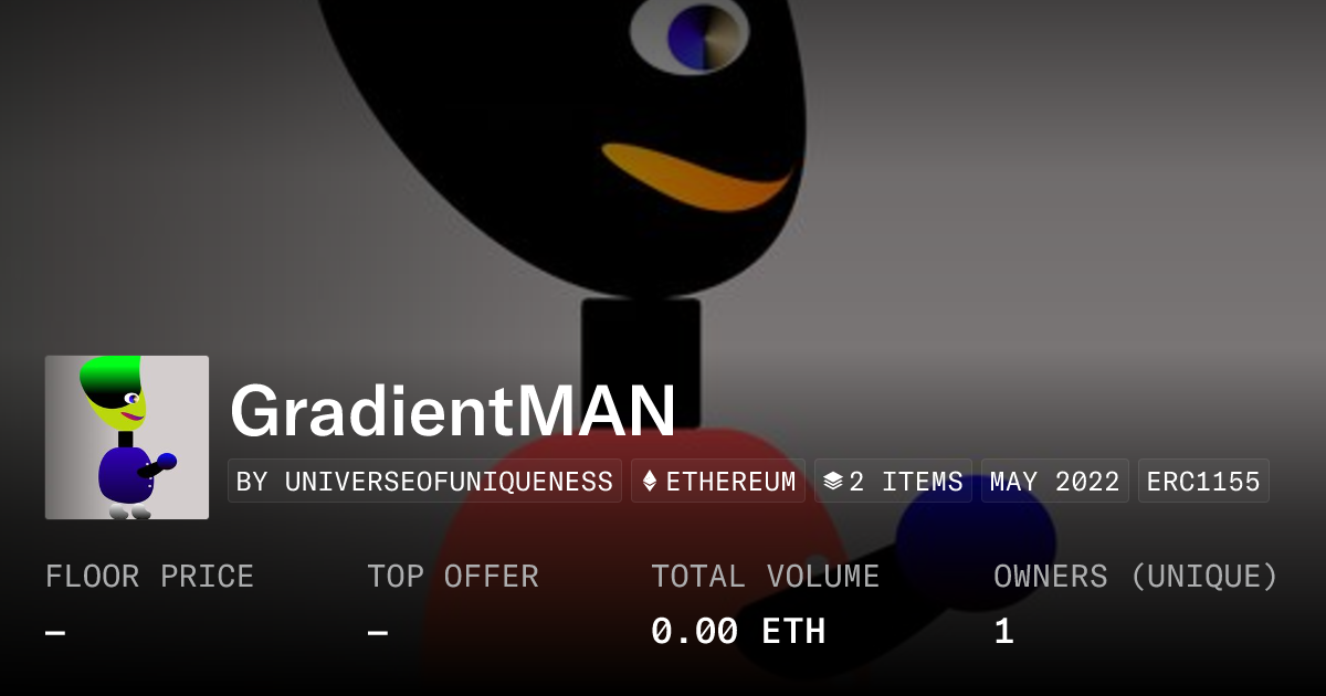 GradientMAN - Collection | OpenSea