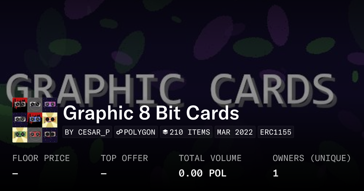Graphic 8 Bit Cards - Collection | OpenSea