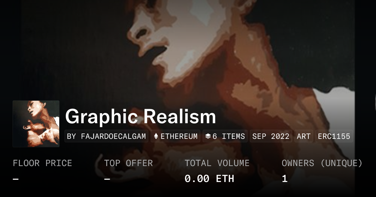 Graphic Realism - Collection | OpenSea