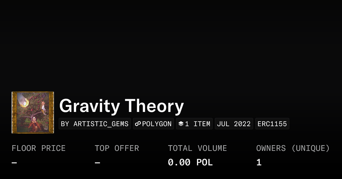 Gravity Theory - Collection | OpenSea
