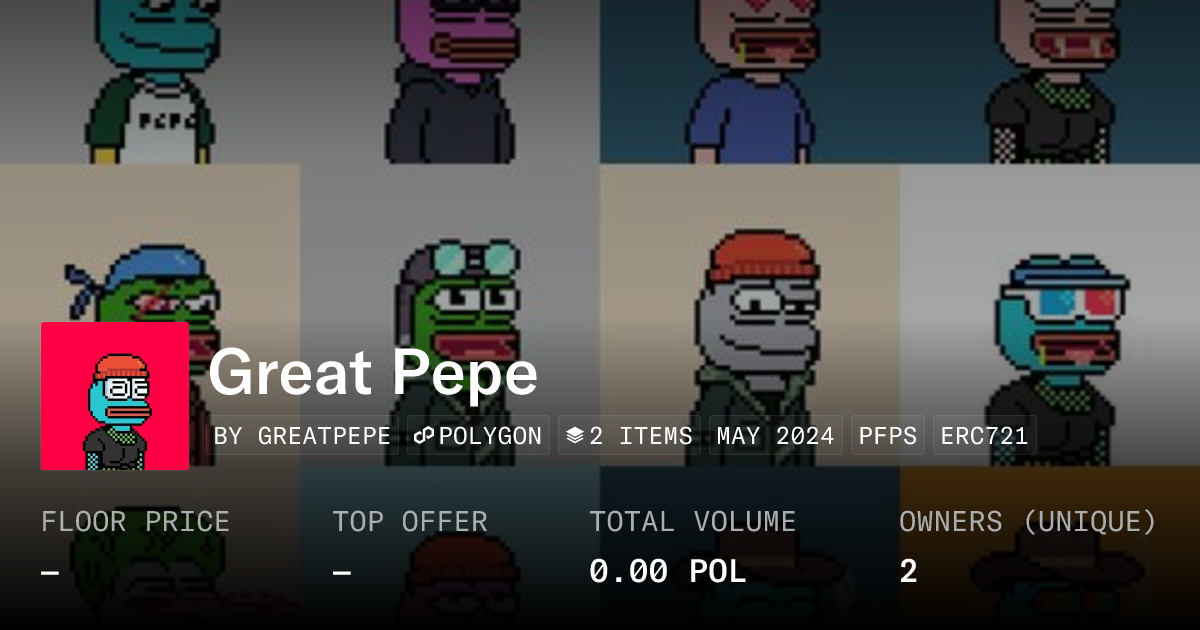 Great Pepe - Collection | OpenSea