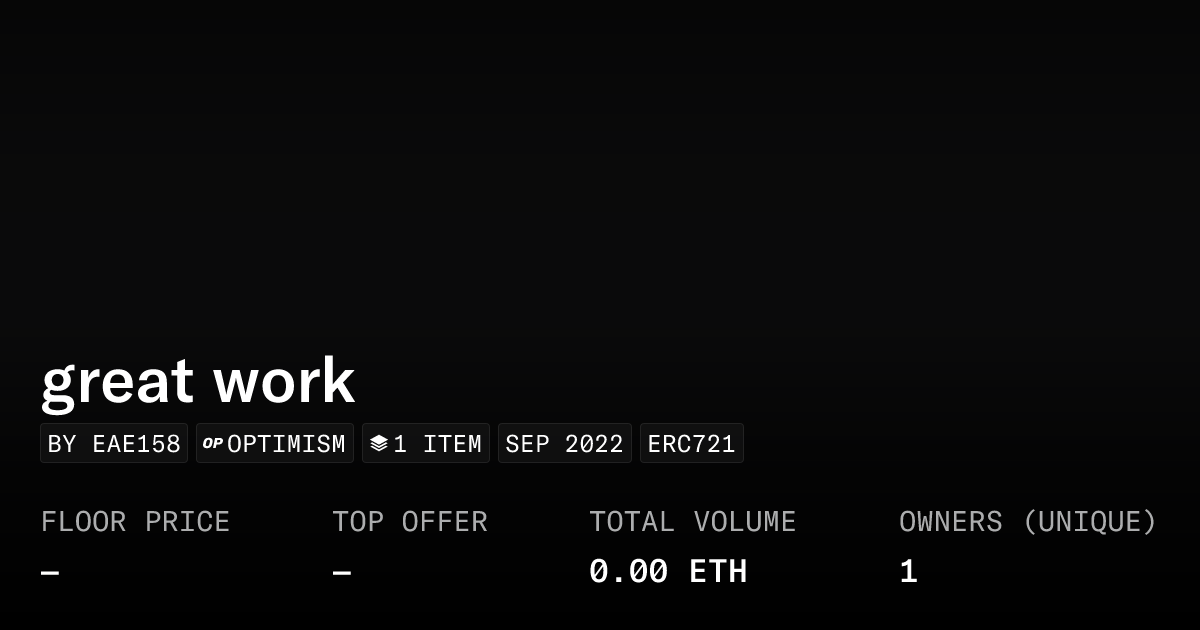 great work - Collection | OpenSea