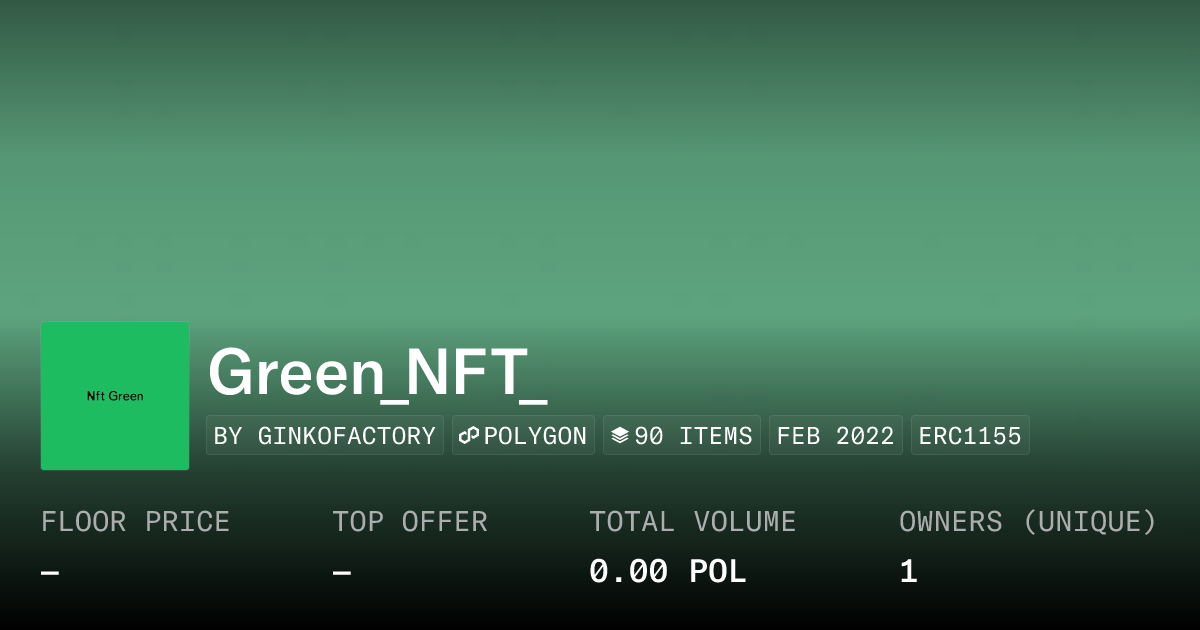Green_NFT_ - Collection | OpenSea