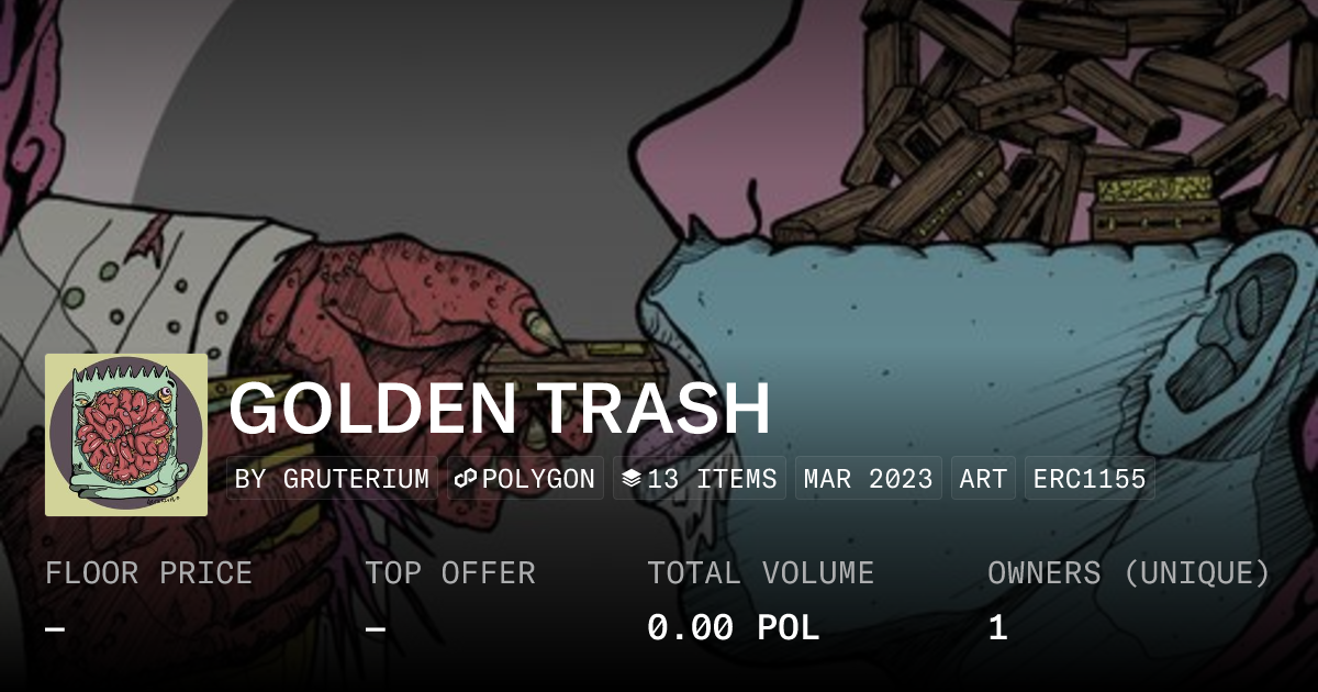 GOLDEN TRASH - Collection | OpenSea