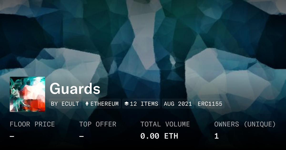 Guards - Collection | OpenSea