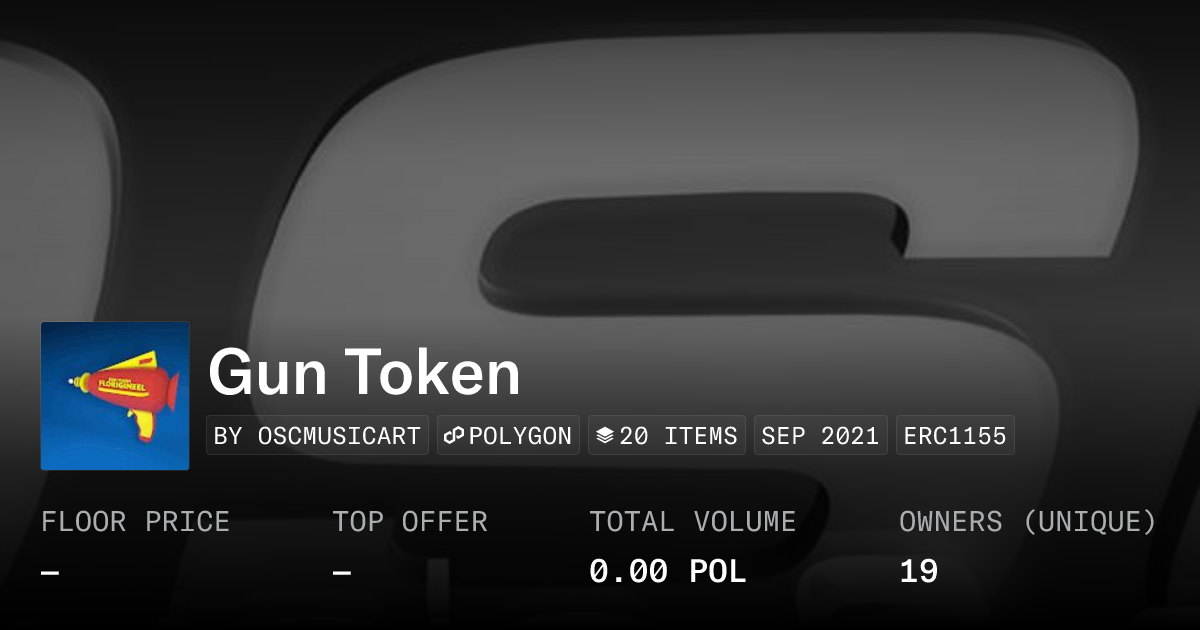 Gun Token - Collection | OpenSea