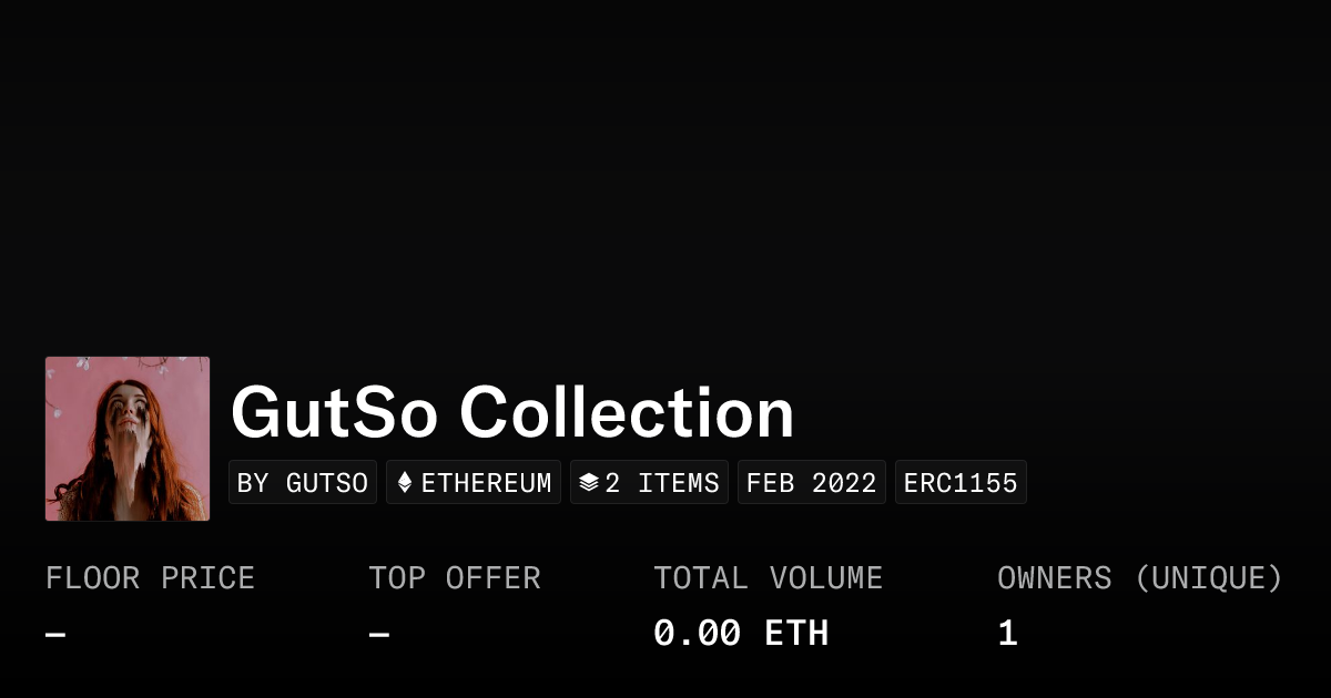 GutSo Collection - Collection | OpenSea
