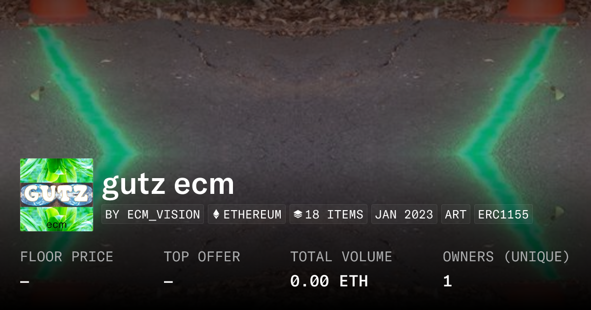 gutz ecm - Collection | OpenSea