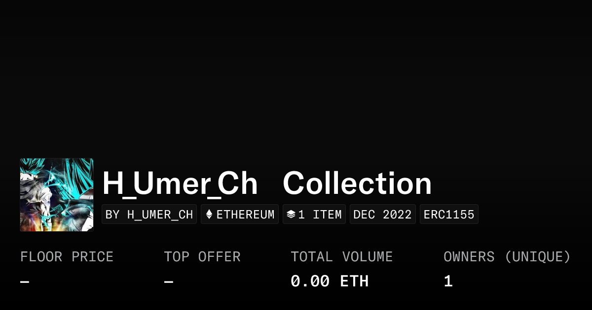 H_Umer_Ch Collection - Collection | OpenSea