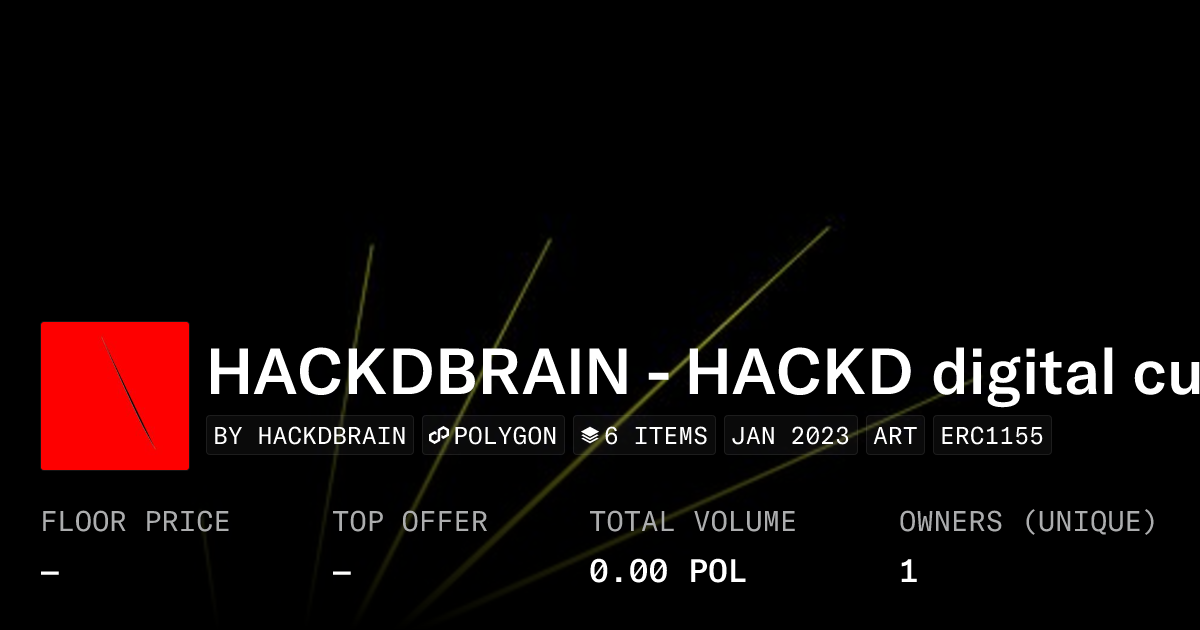 HACKDBRAIN - HACKD digital cuts! - Collection | OpenSea