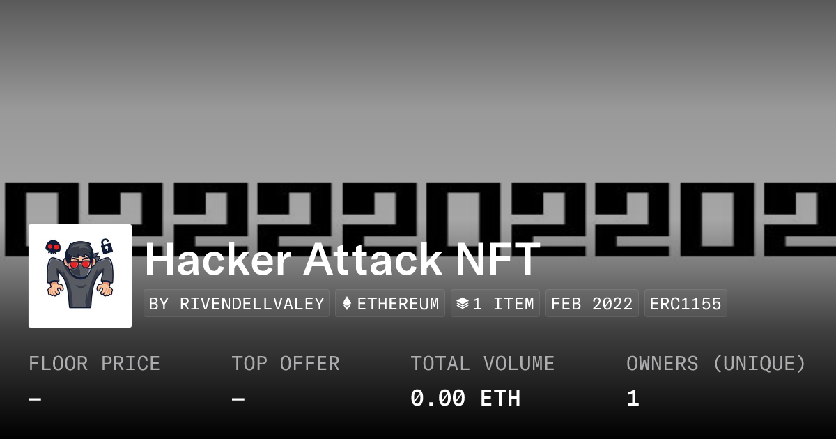 Hacker Attack NFT - Collection | OpenSea