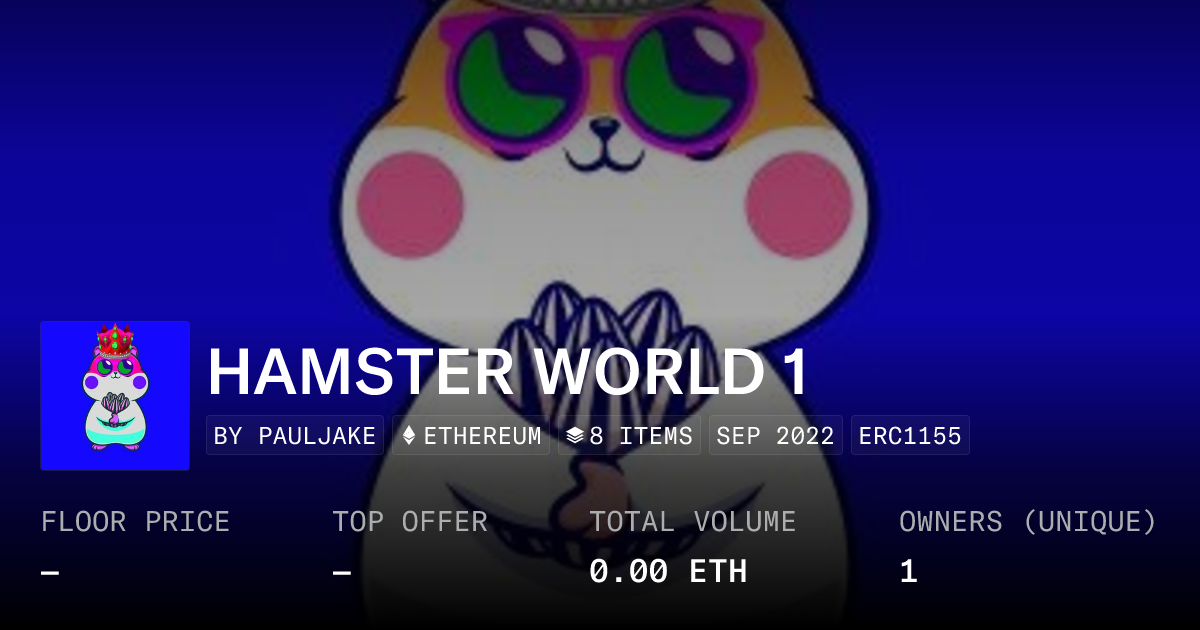HAMSTER WORLD 1 - Collection | OpenSea