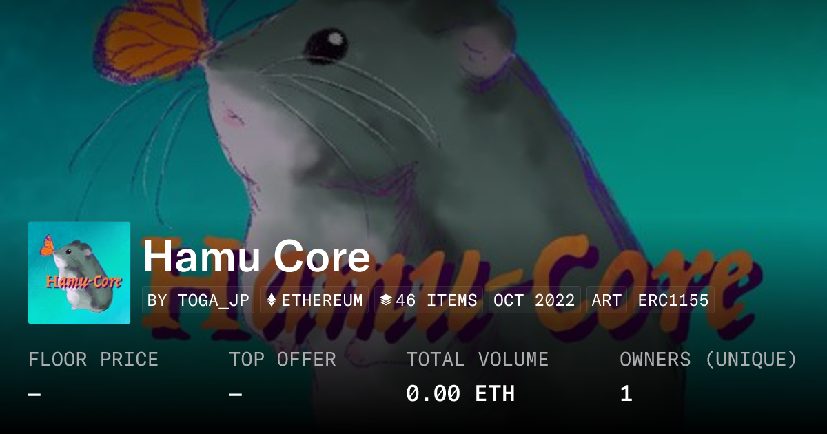 Hamu Core - Collection | OpenSea