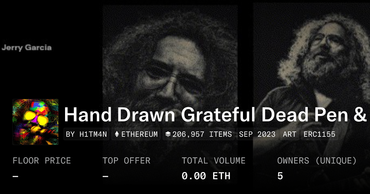 Hand Drawn Grateful Dead Pen & Ink - Collection | OpenSea